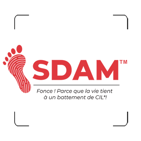 SDAM™ ! Fonce parce que la vie tient à un battement de CIL.